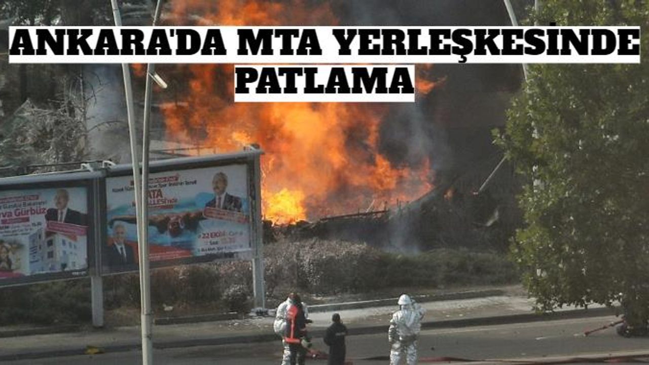 Son Dakika: Ankara'da MTA Yerleşkesinde Patlama - Finans 7