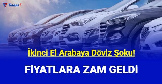 2. el araba fiyatlarına yeni ve büyük zam! - Finans 7