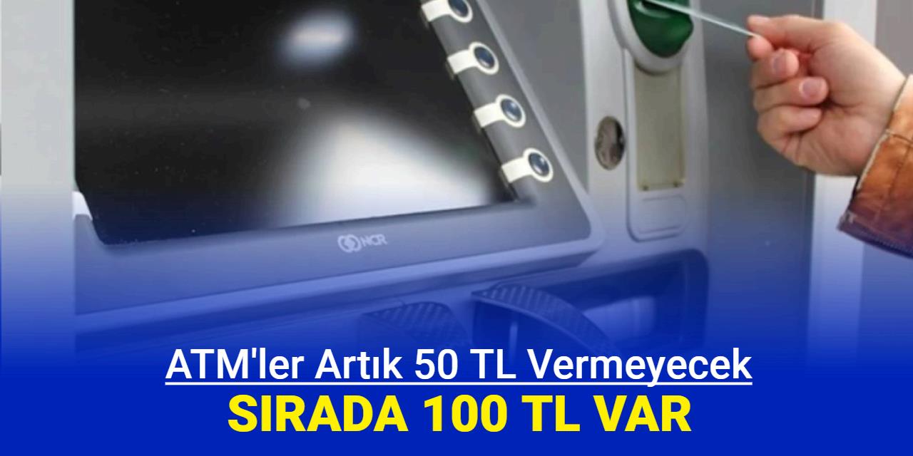 ATM'ler artık 50 lira vermiyor - Finans 7