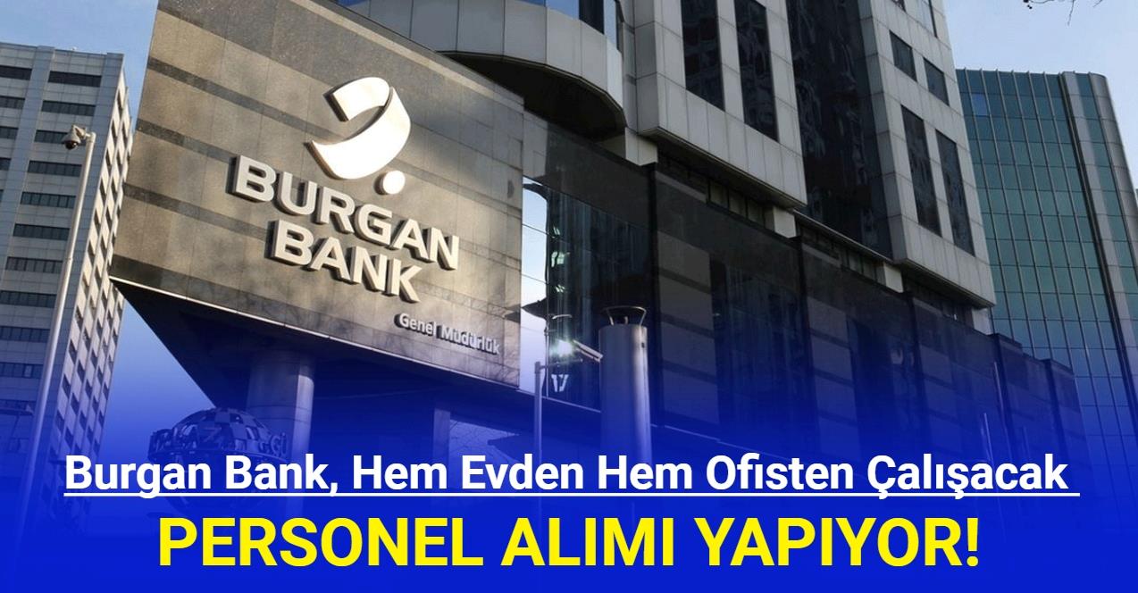Burgan Bank Personel Alım İlanını Yayınladı! İşte Başvuru Şartları ...