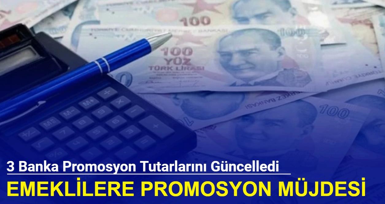 Emeklilere promosyon müjdesi: 3 banka promosyon tutarlarını güncelledi - Finans 7