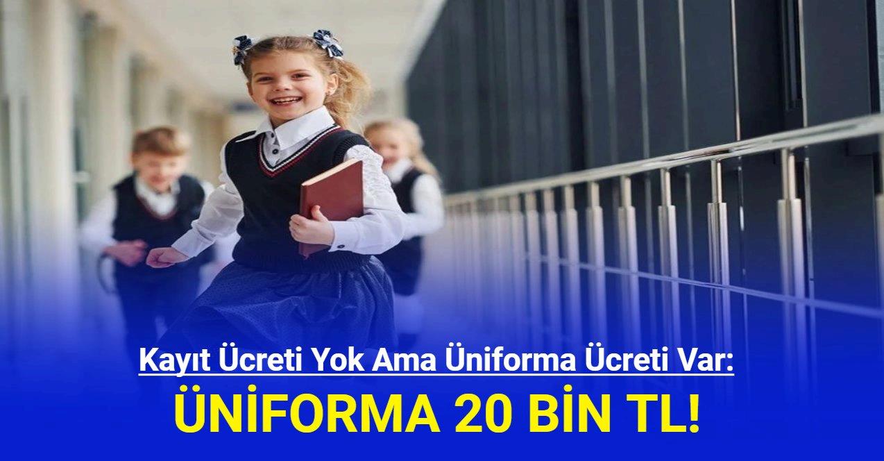 Kayıt Ücreti Yok Ama Üniforma Ücreti Var: Üniforma 20 Bin TL - Finans 7
