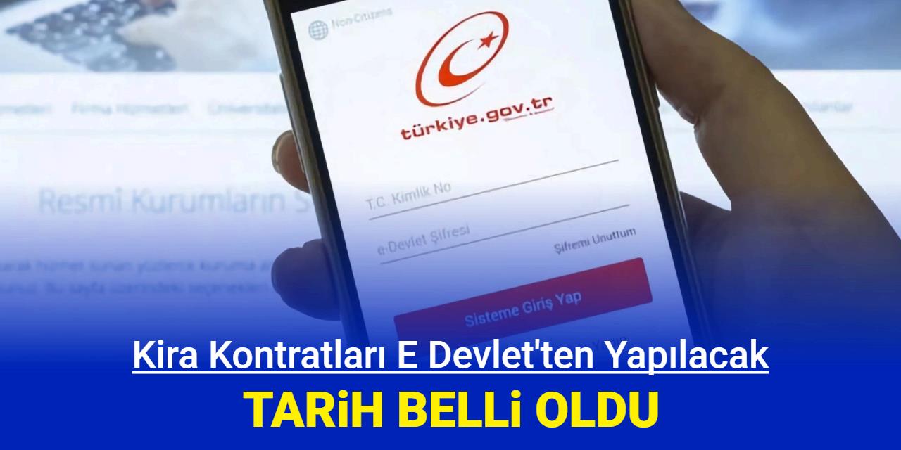 Kira kontratları artık E Devlet'te olacak - Finans 7