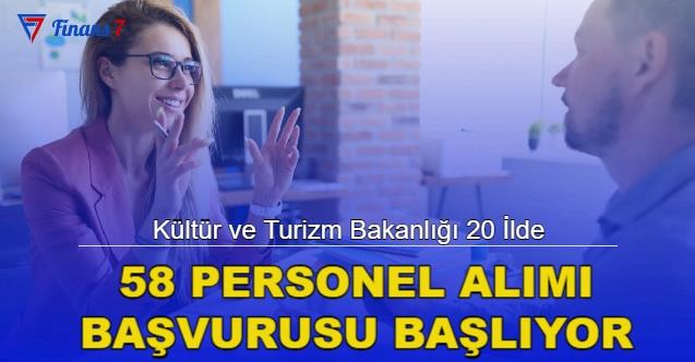 Kültür ve Turizm Bakanlığı 20 İlde 58 Personel Alımı Başvurusu Başlıyor ...