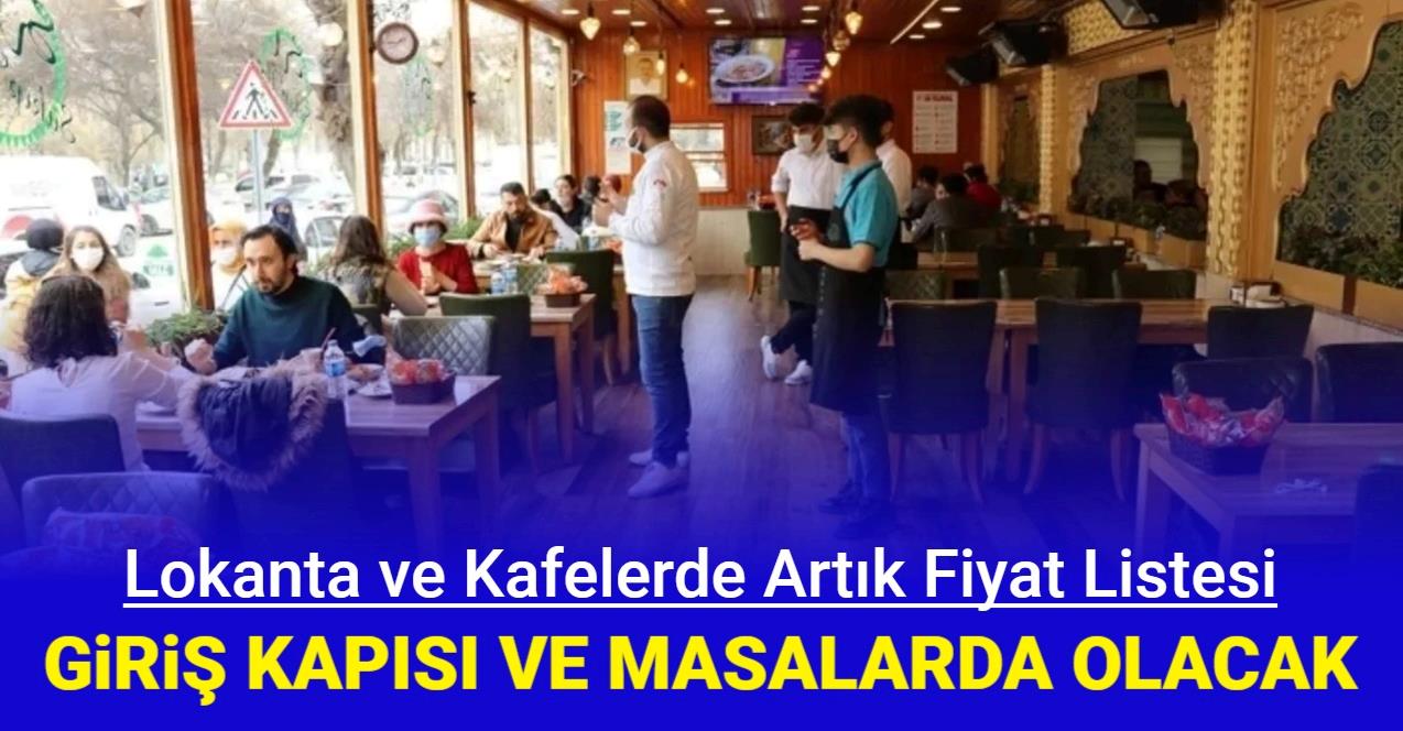 Lokanta, kafe ve restoranlarda fiyat listeleri artık giriş kapısı ve ...
