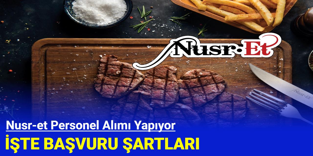 Nusr-et Personel Alımı Yapıyor - Finans 7