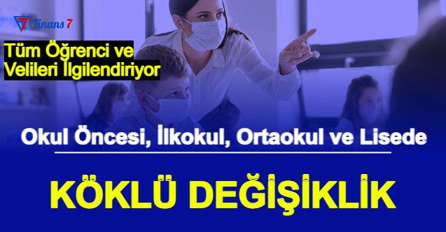 Okul Öncesi, İlkokul, Ortaokul ve Liselerde Köklü Değişiklik Yapıldı ... Okul Öncesi, İlkokul, Ortaokul ve Liselerde Köklü Değişiklik Yapıldı ...