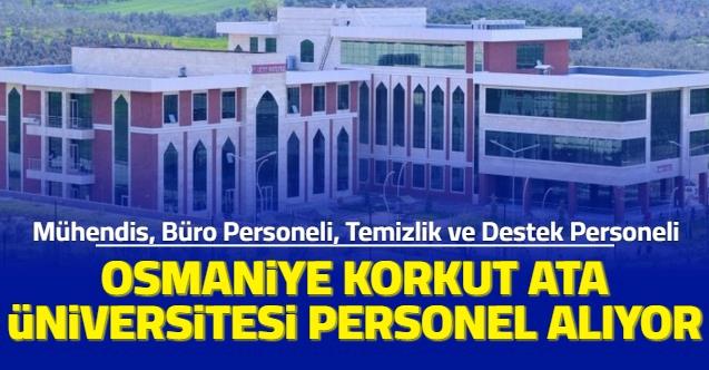 Osmaniye Korkut Ata Üniversitesi sözleşmeli 69 personel alımı yapacak ... Osmaniye Korkut Ata Üniversitesi sözleşmeli 69 personel alımı yapacak ...