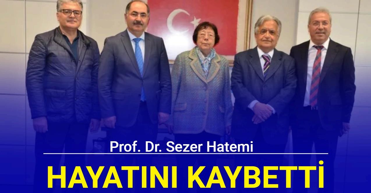 Prof. Dr. Sezer Hatemi hayatını kaybetti - Finans 7
