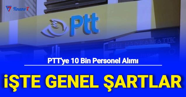 PTT 10 Bin Personel Alımı Bekleniyor: İşte Başvuru Genel Şartları (iş Başvuru Formu Nasıl ...