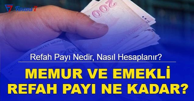 Refah payı nedir? Refah payı nasıl hesaplanır? - Finans 7 Refah payı nedir? Refah payı nasıl hesaplanır? - Finans 7