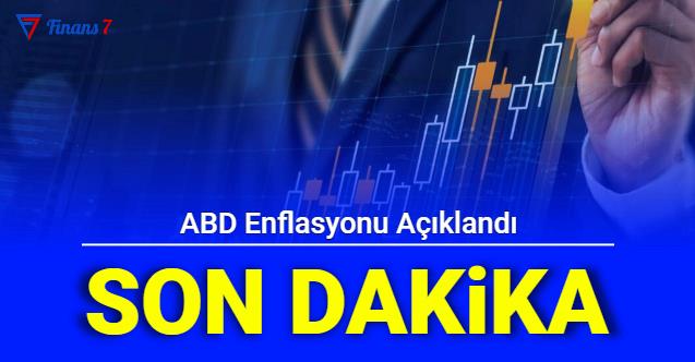 Son Dakika: ABD Enflasyon Verisi Açıklandı - Finans 7 Son Dakika: ABD Enflasyon Verisi Açıklandı - Finans 7