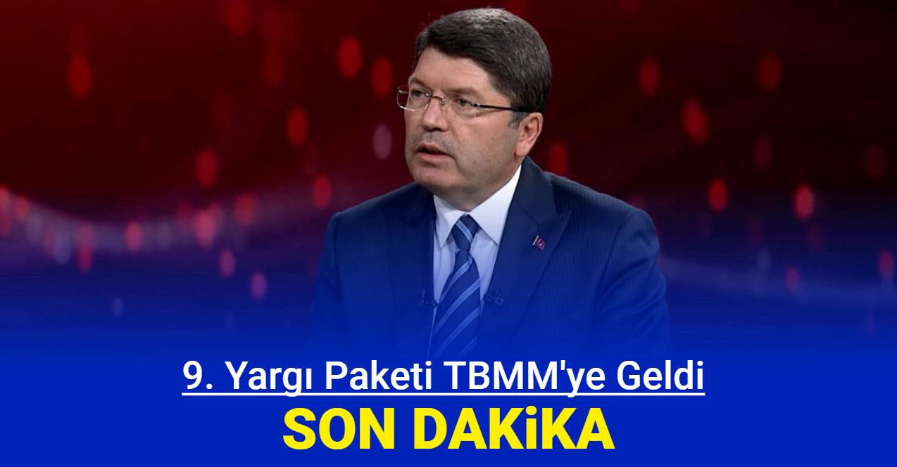 Son dakika haberler: 9. Yargı Paketi meclise sunuldu - Finans 7