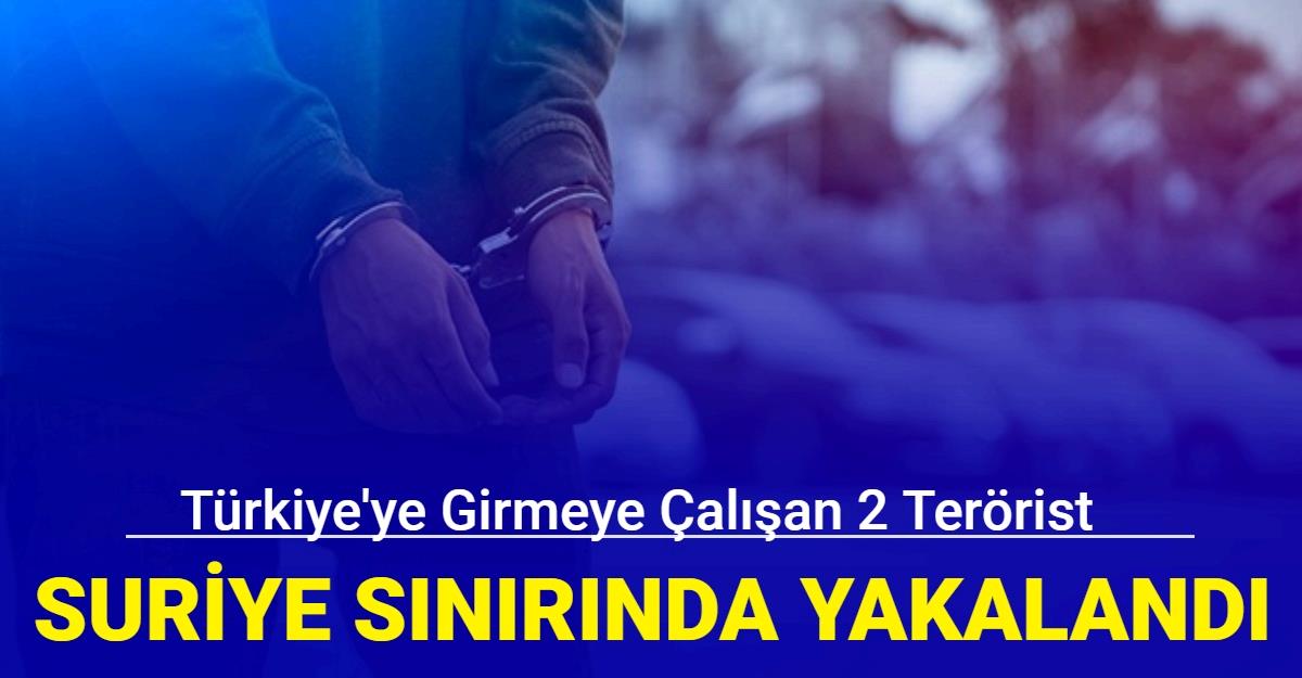 Türkiye'ye girmeye çalışan 2 terörist yakalandı - Finans 7